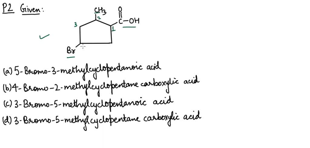 SOLVED:The IUPAC name of the following compound is : (a) 5-Bromo-3 ...