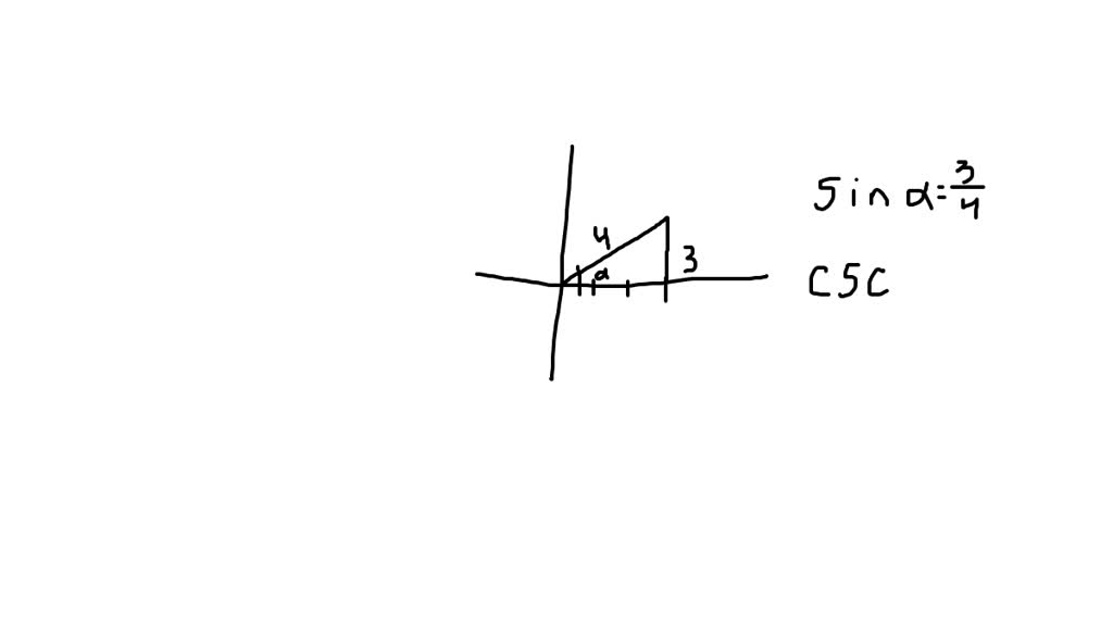 ⏩SOLVED:Solve each problem. If sinα=3 / 4, then what is cscα? | Numerade ⏩SOLVED:Solve each problem. If sinα=3 / 4, then what is cscα? | Numerade
