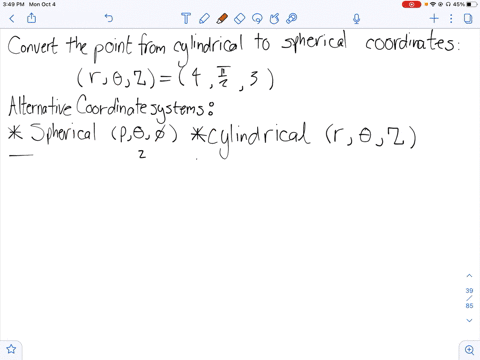 SOLVED:Convert the point from cylindrical coordinates to spherical ...