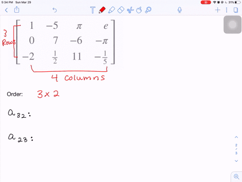 SOLVED:In Exercises 1-4 a. Give the order of each matrix. b. If A=[ai j ...