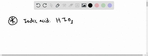 SOLVED:Iodic acid, HIO3, is a colorless, crystalline compound. What is ...