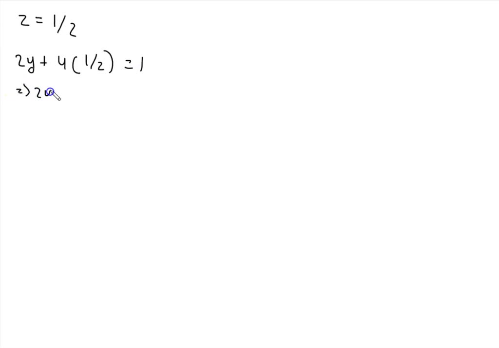 Solved Solve The System Of Equations Using A Gaussian Elimination And