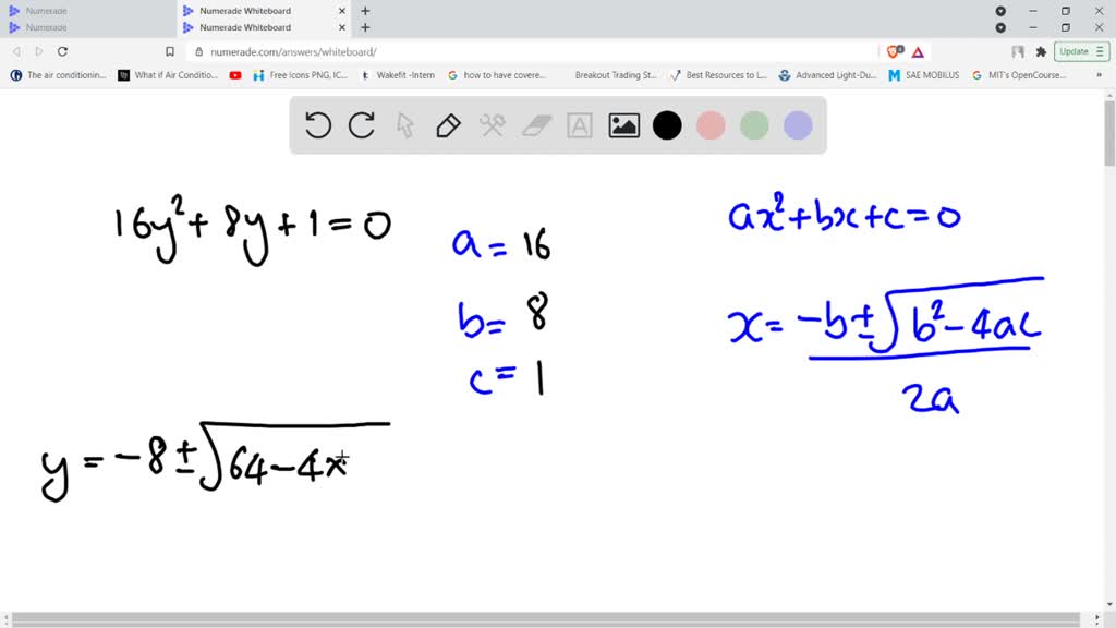 SOLVED:Solve by using the Quadratic Formula. 16 y^{2}+8 y+1=0