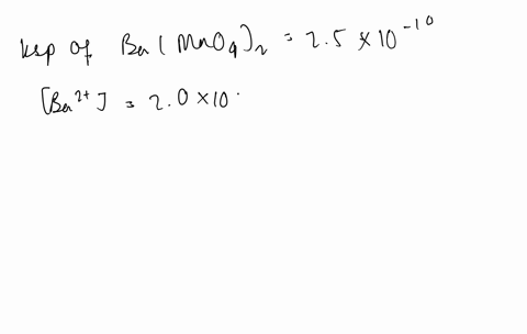 SOLVED: The solubility-product constant for barium permanganate, Ba ...