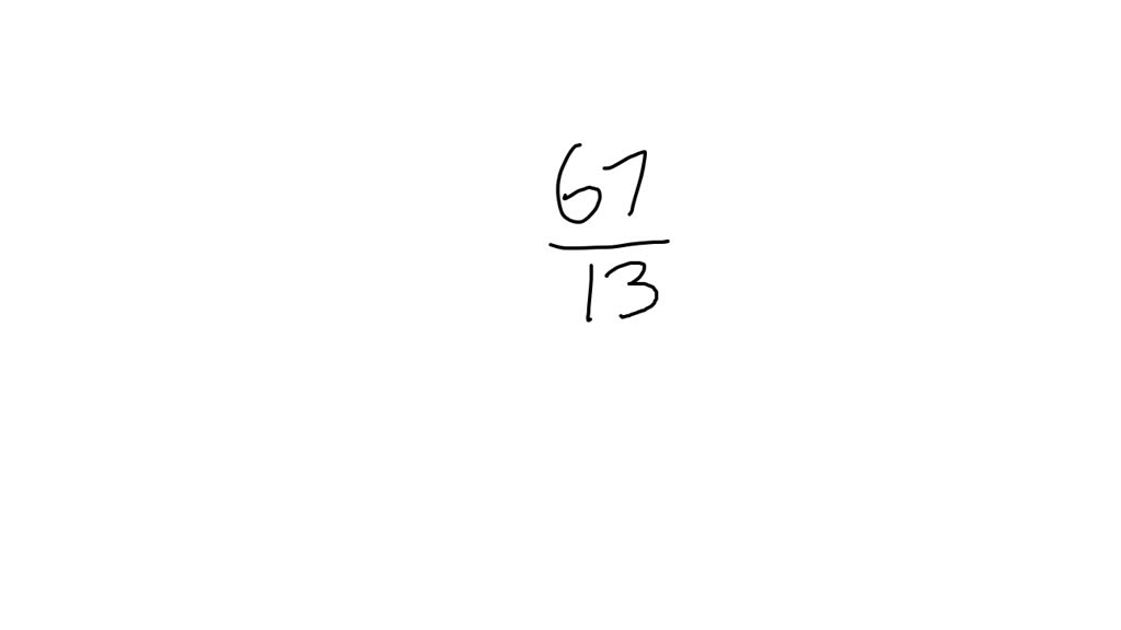 SOLVED Change The Following Improper Fractions To Mixed Numbers And solved-change-the-following-improper-fractions-to-mixed-numbers-and