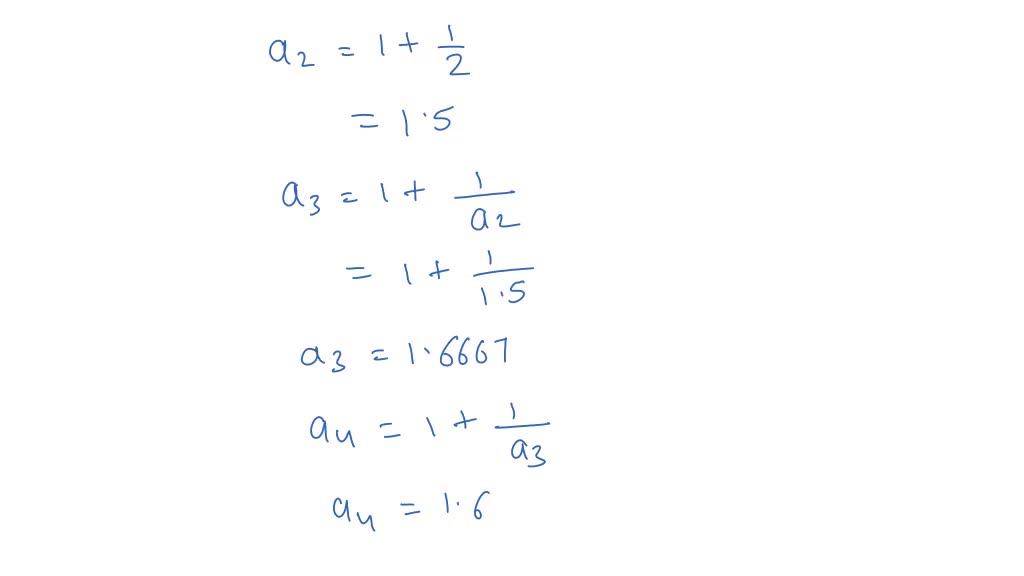 SOLVED:A continued fraction is a type of infinite sum involving a ...