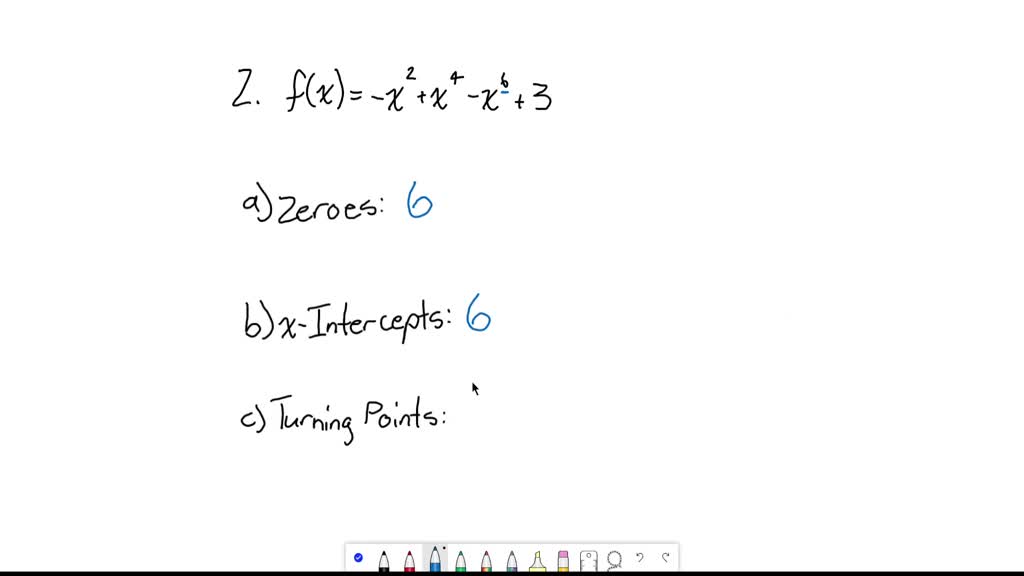 SOLVED For Each Function A The Maximum Number Of Real Zeros That The