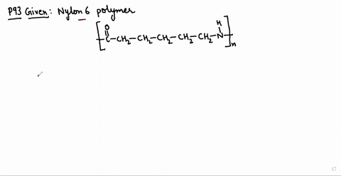 ⏩SOLVED:A leading nylon used in Europe is nylon 6, shown below.… | Numerade