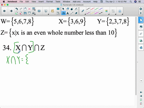 SOLVED:Find each union or intersection. Let W={5,6,7,8}, X={3,6,9}, Y ...