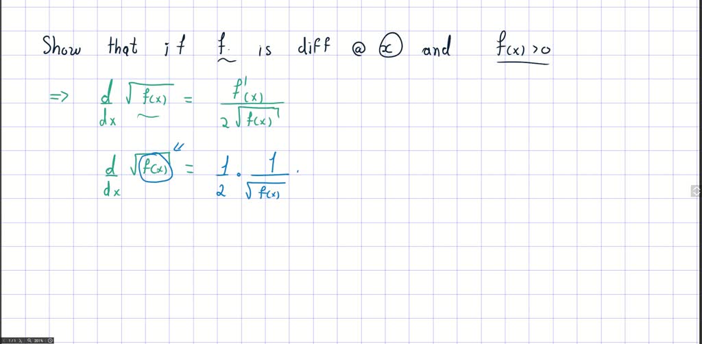 SOLVED:(A Square Root Rule) Show that if f is differentiable at x and f ...