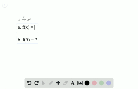 SOLVED:In 3-8, for each function: a. Write an expression for f(x) . b. Find f(5) x f→ x^2