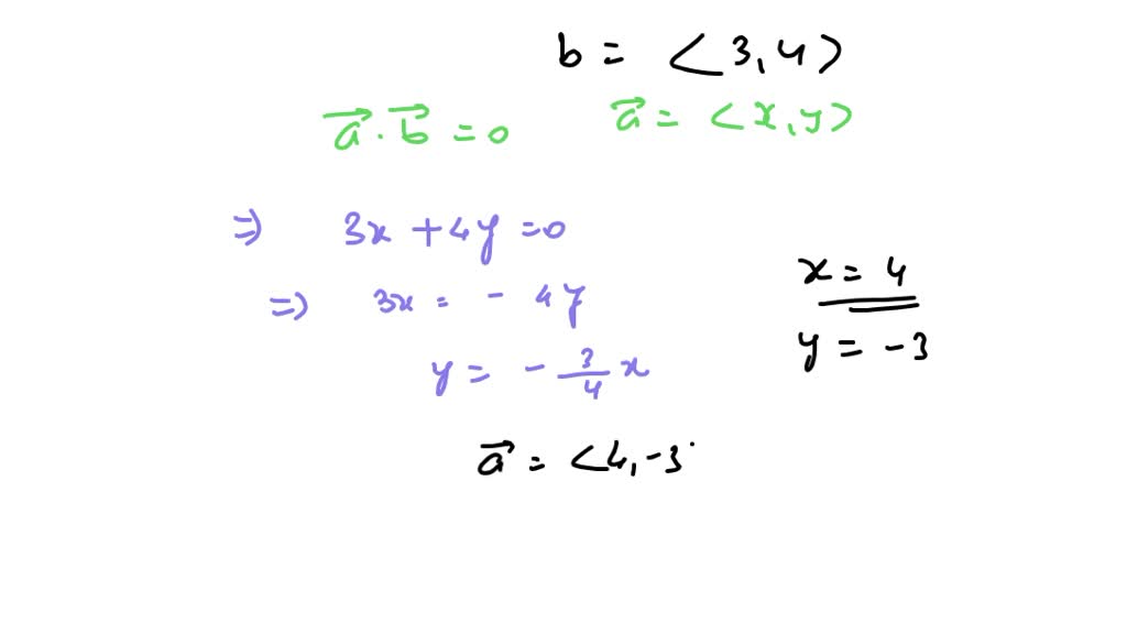 Find all two-dimensional vectors a orthogonal to vector π= 3,4 ... Find all two-dimensional vectors a orthogonal to vector π= 3,4 ...