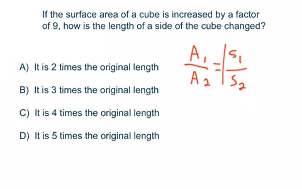 SOLVED:REVIEW If the surface area of a cube is increased by a factor of ...