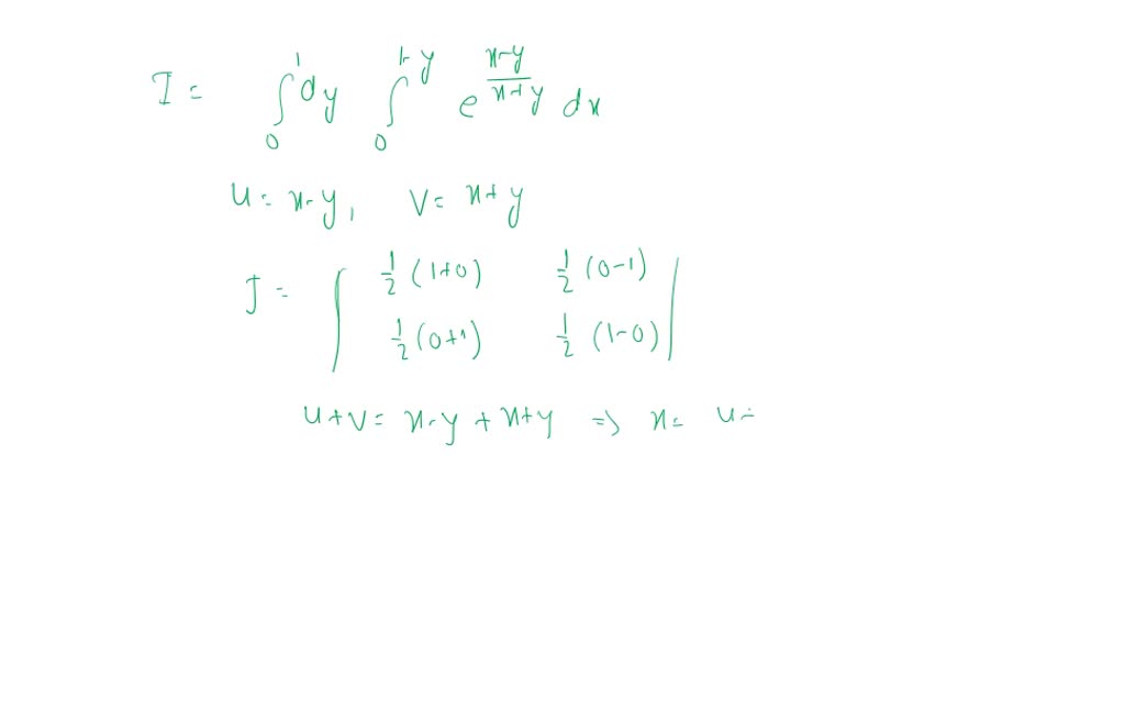 SOLVED:Make the change of variables u=x-y, v=x+y, to evaluate the integral ∫0^1 d y ∫0^1-y e^(x ...