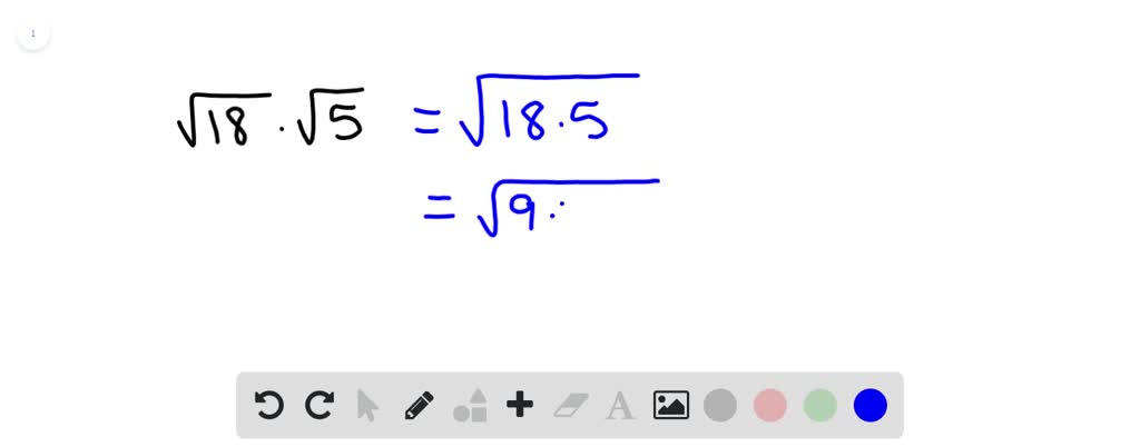 SOLVED:Simplify the expression. √(18) ·√(5)