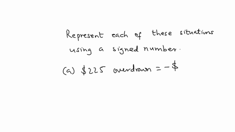 SOLVED: Represent each of these situations using a signed number. a ...