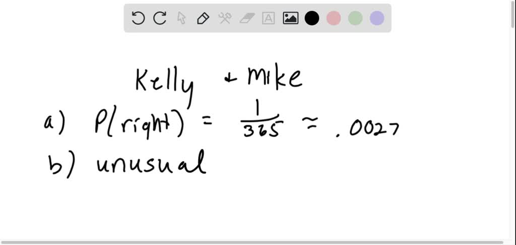 SOLVED Using Probability To Identify Unusual Events consider An Event 