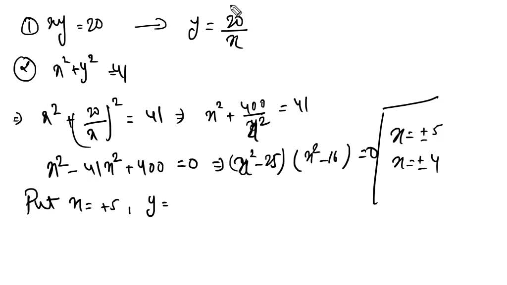  SOLVED The Points Of Intersection Of The Graphs Of X Y 20 And Numerade